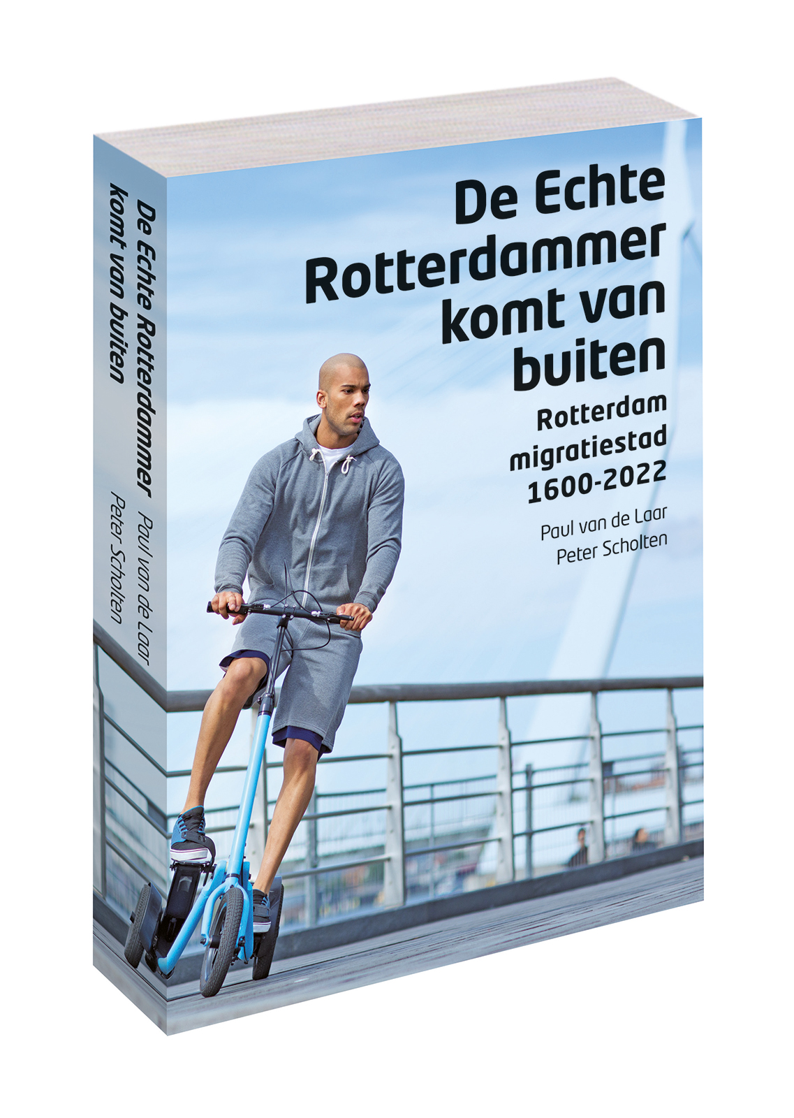 De Echte Rotterdammer komt van buiten - Stoopman & Vos